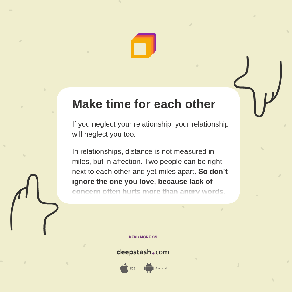 Make time for each other - Deepstash