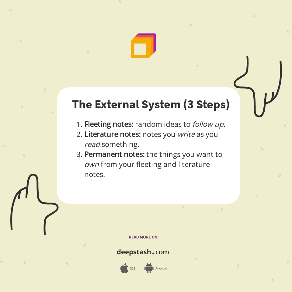 The External System (3 Steps) - Deepstash