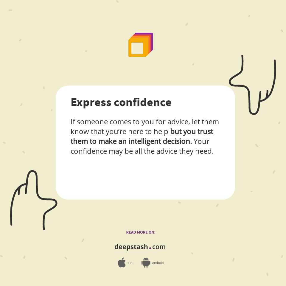 Express confidence - Deepstash