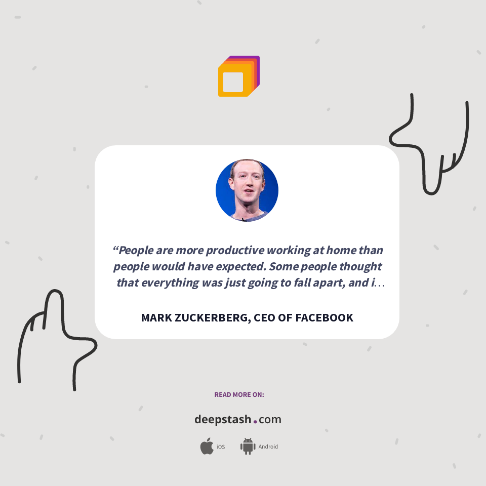 Quote by MARK ZUCKERBERG, CEO OF FACEBOOK - Deepstash