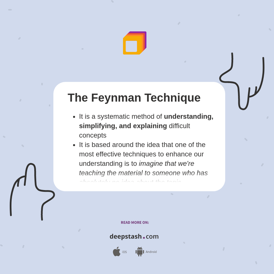 The Feynman Technique - Deepstash