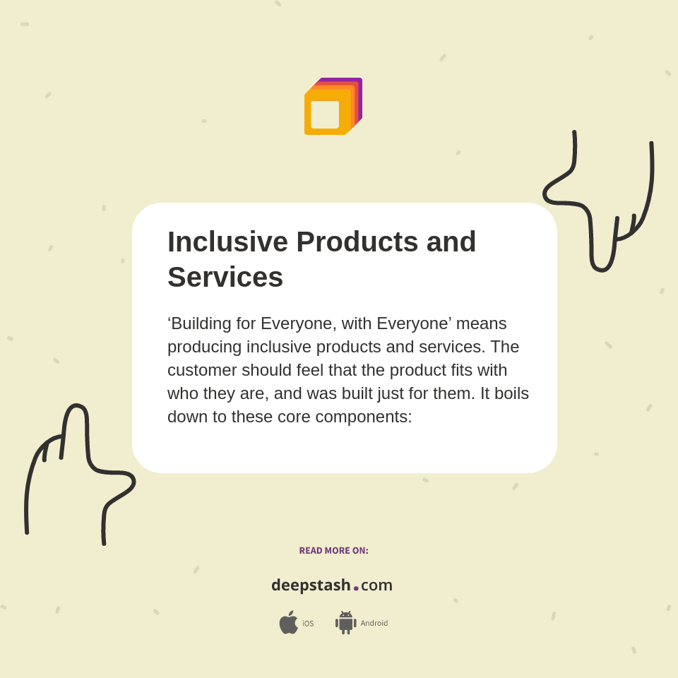 Inclusive Products and Services - Deepstash
