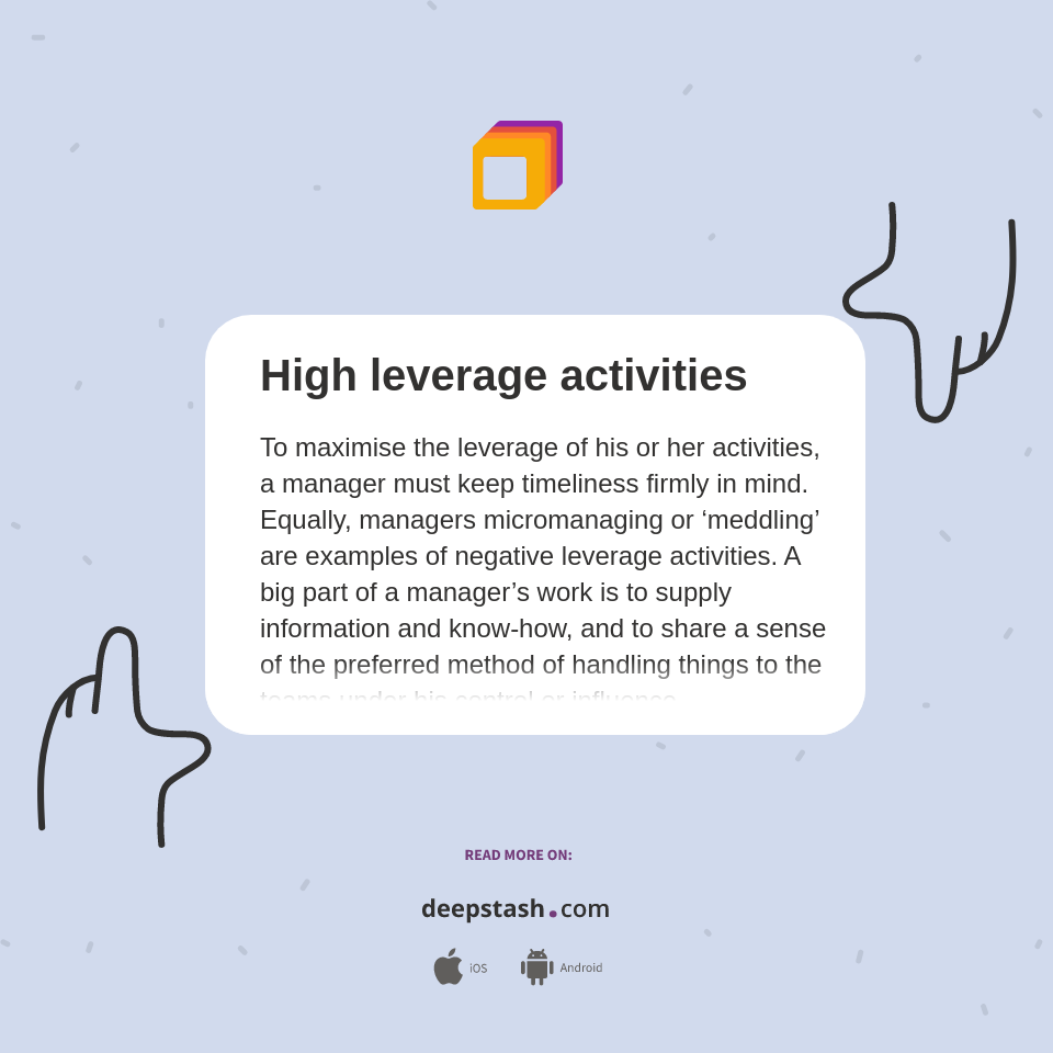 High leverage activities - Deepstash