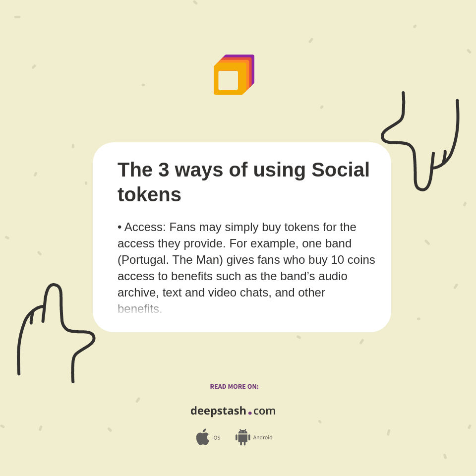 The 3 ways of using Social tokens - Deepstash