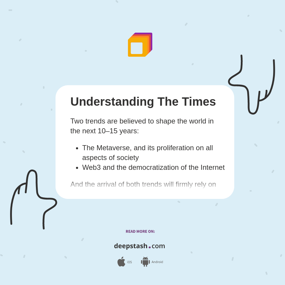 Understanding The Times - Deepstash