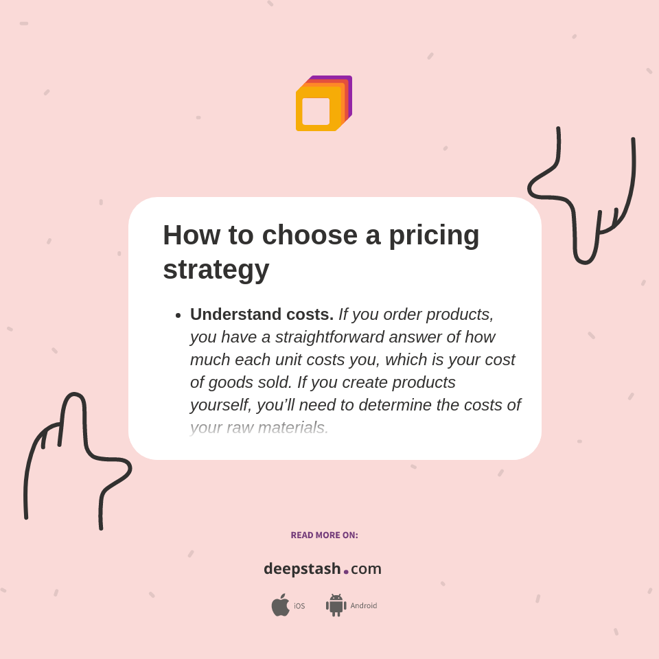 How to choose a pricing strategy - Deepstash