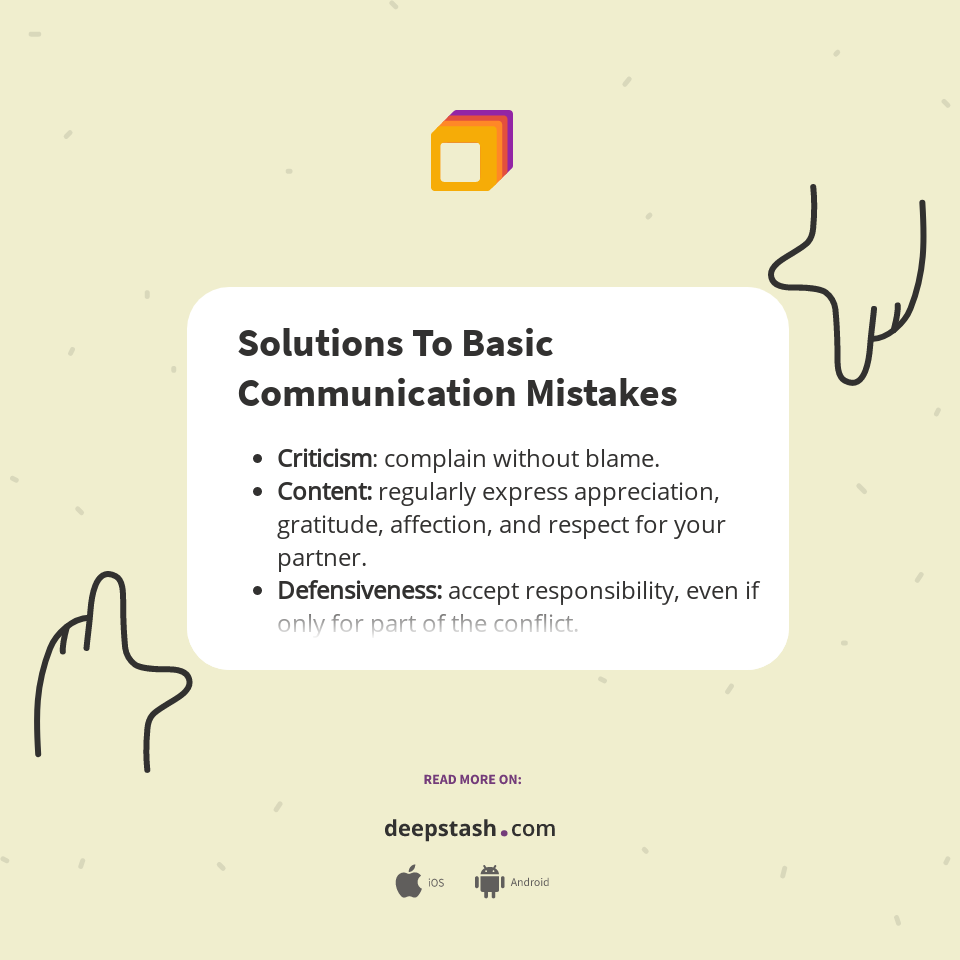 Solutions To Basic Communication Mistakes - Deepstash