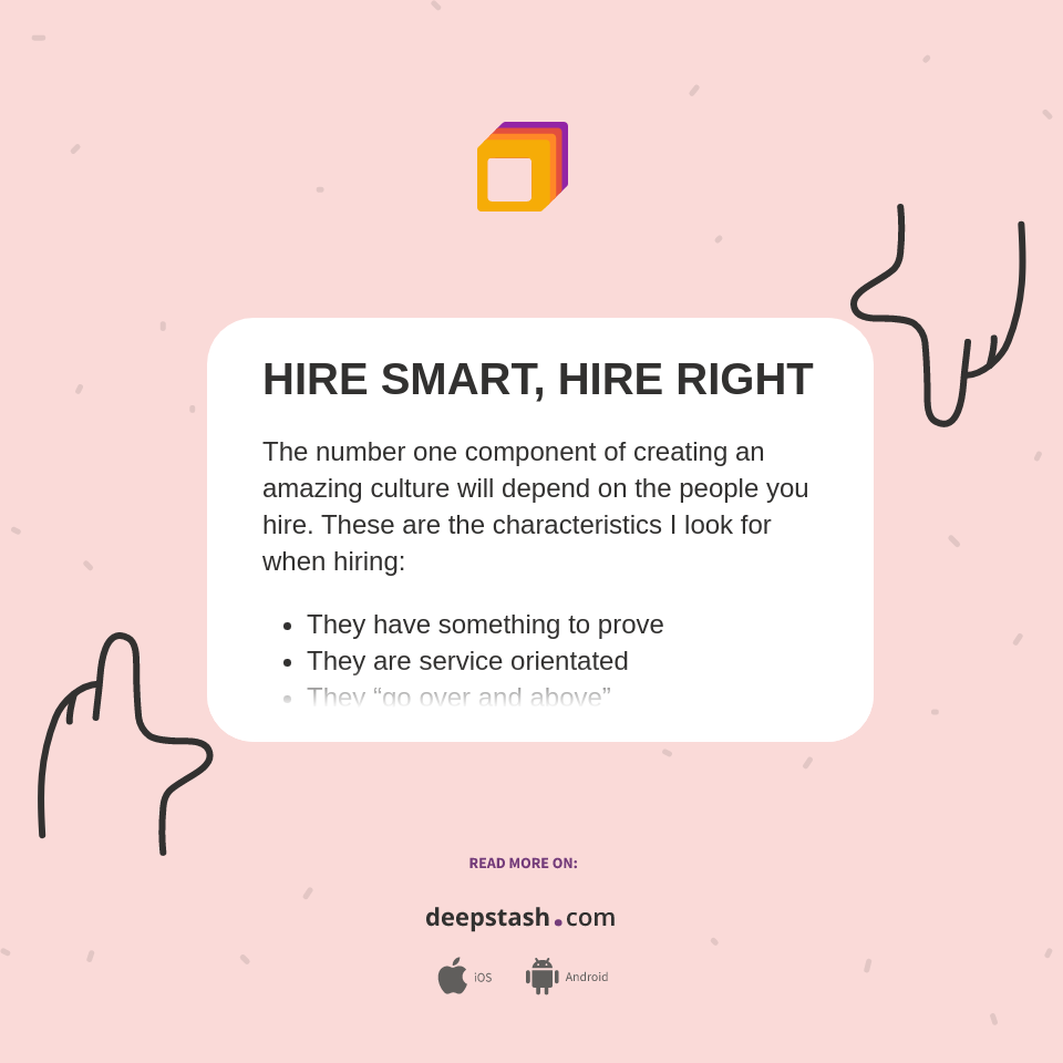 HIRE SMART, HIRE RIGHT - Deepstash
