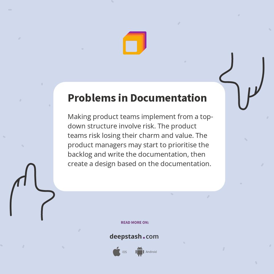 Problems in Documentation - Deepstash