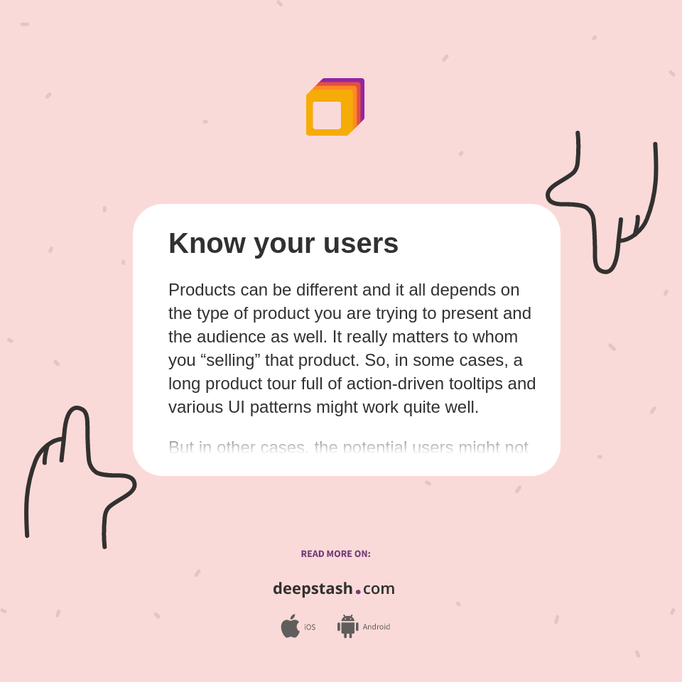 Know your users - Deepstash