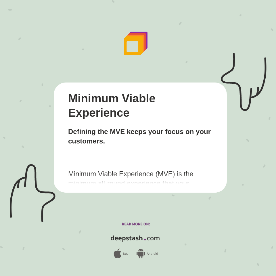 Minimum Viable Experience - Deepstash