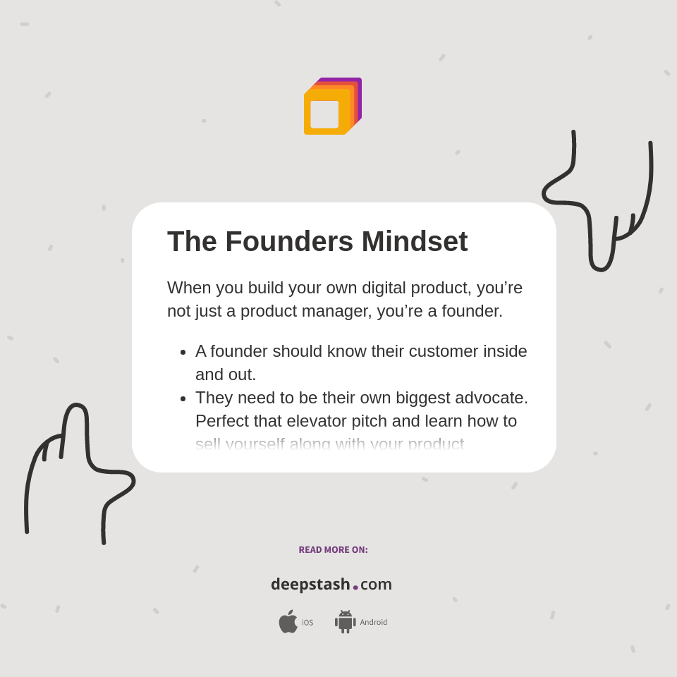The Founders Mindset - Deepstash