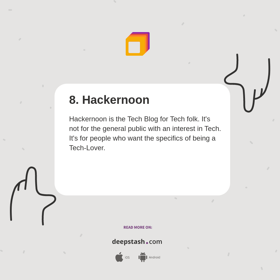 8. Hackernoon - Deepstash