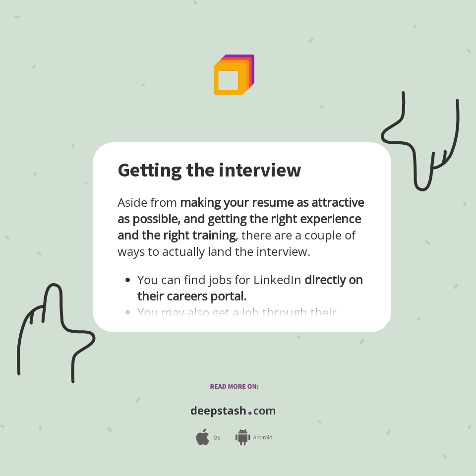 Getting the interview - Deepstash