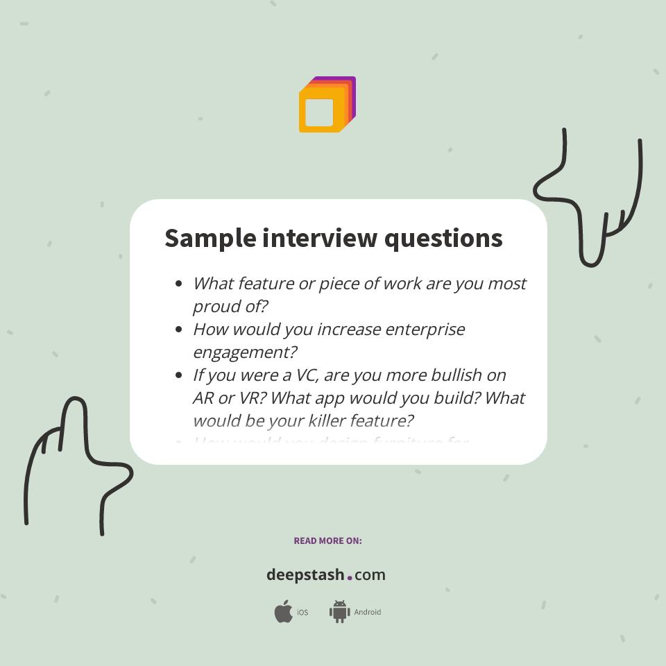 Sample interview questions - Deepstash