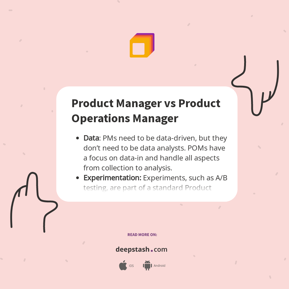 Product Manager vs Product Operations Manager - Deepstash