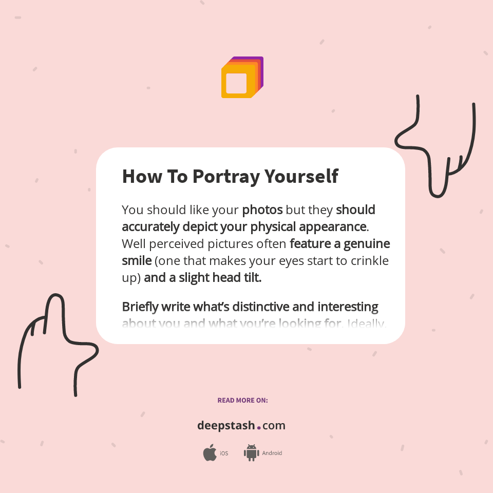 How To Portray Yourself - Deepstash
