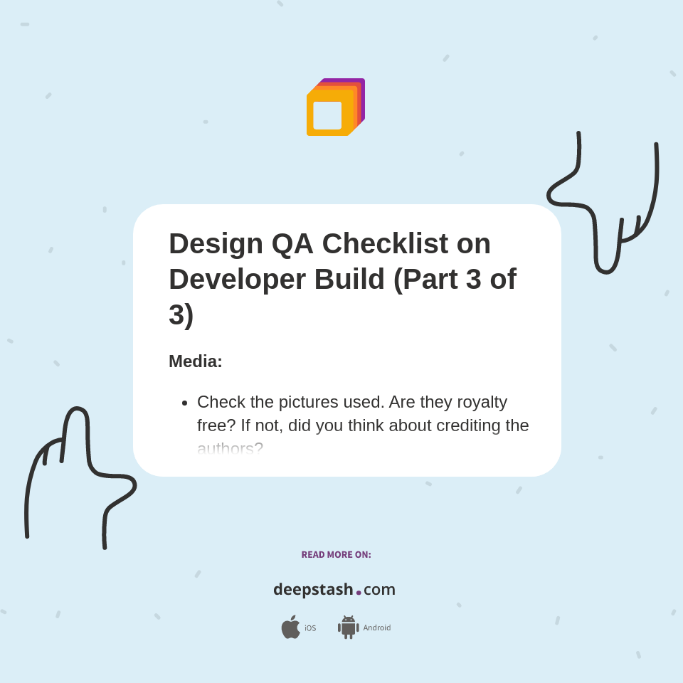 Design QA Checklist on Developer Build (Part 3 of 3) - Deepstash