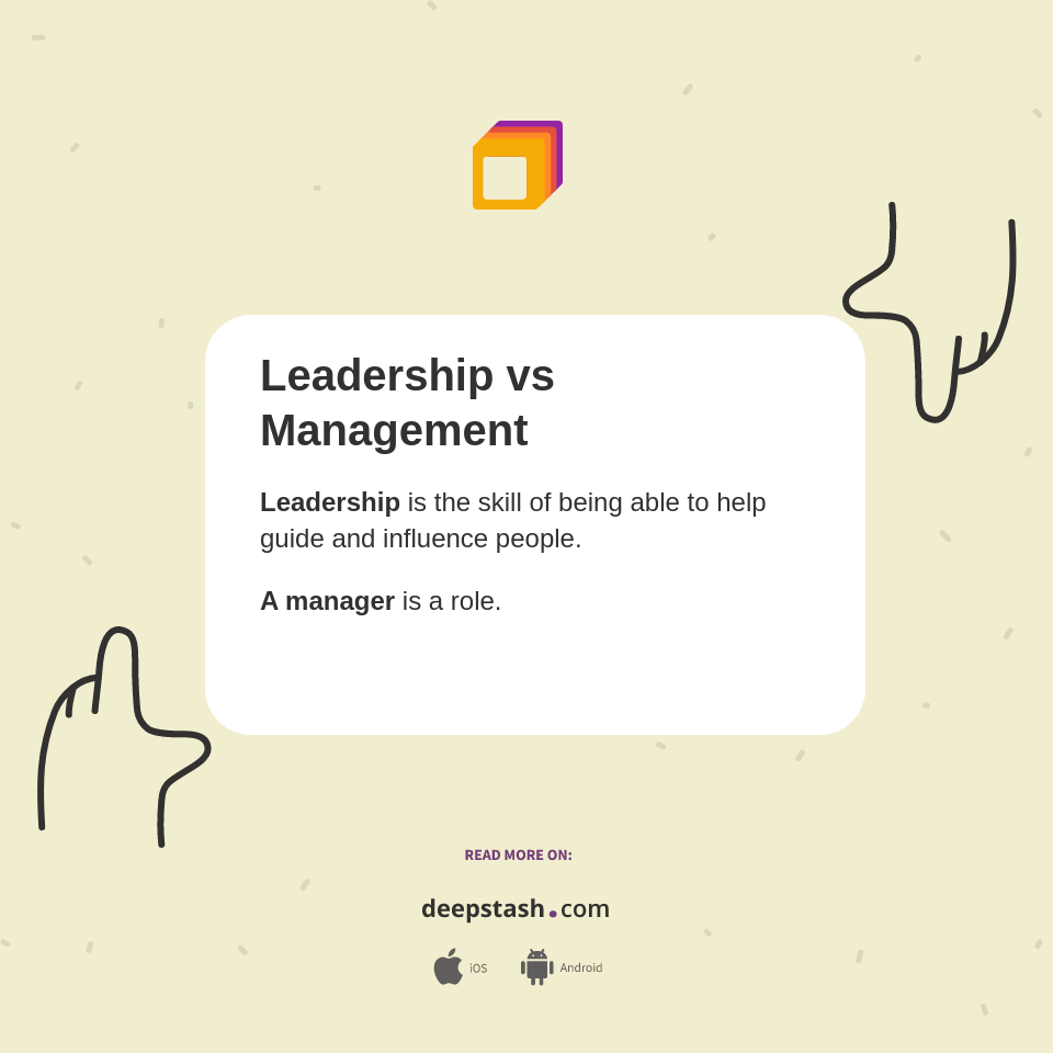 Leadership vs Management - Deepstash