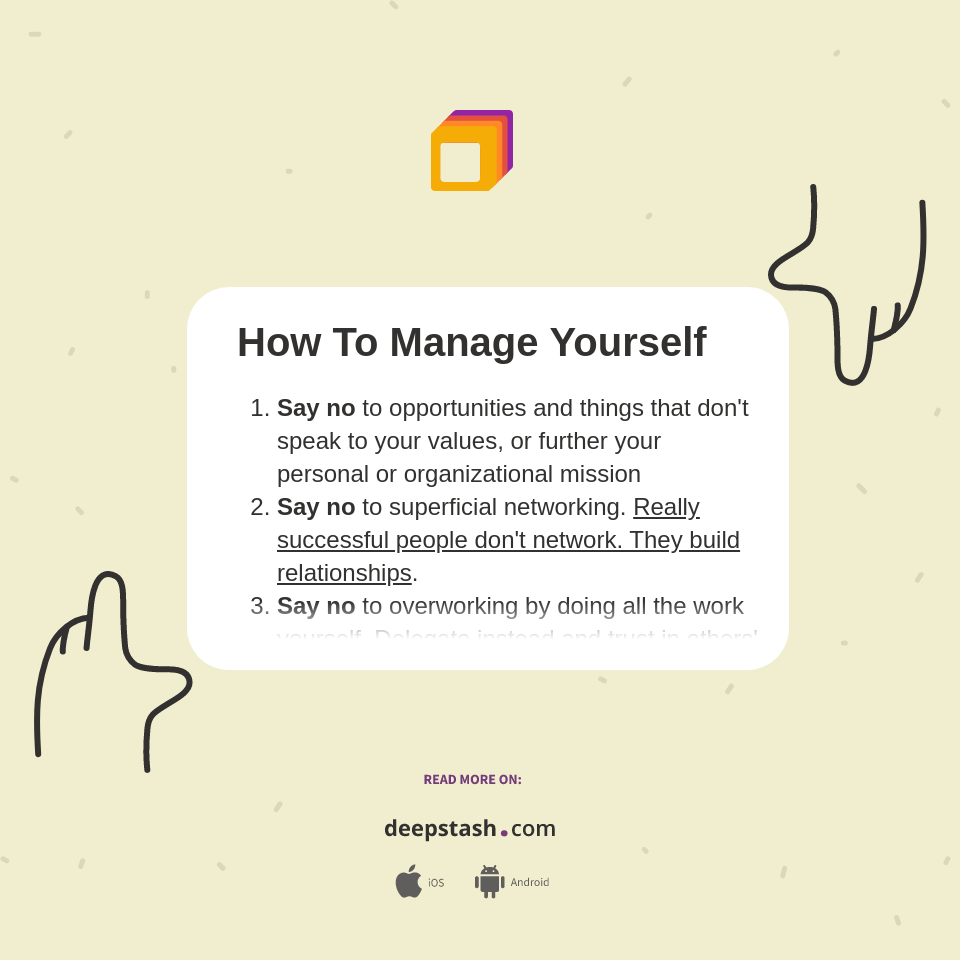 How To Manage Yourself - Deepstash