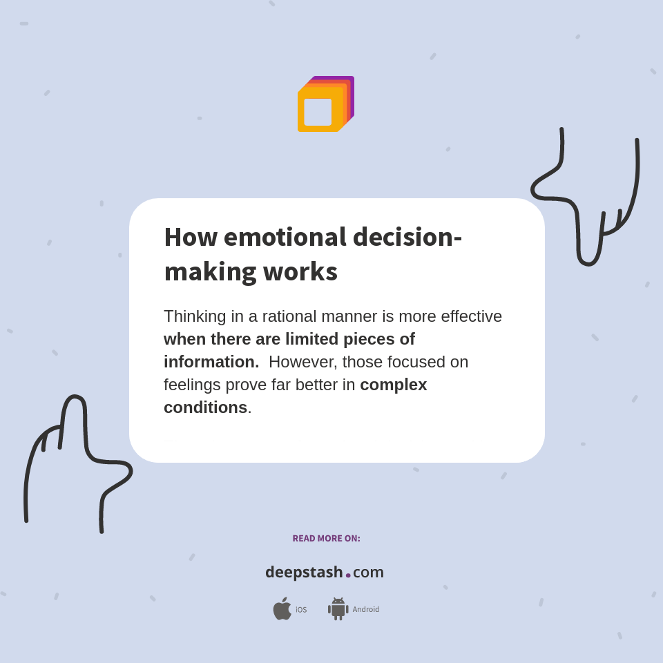 How emotional decision-making works - Deepstash