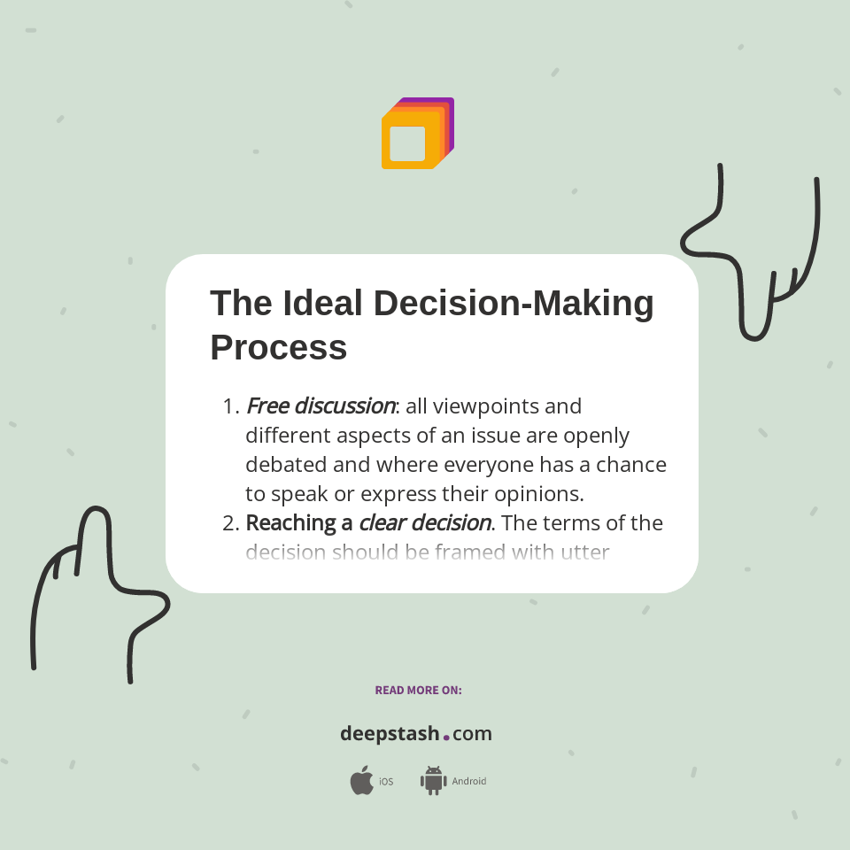 The Ideal Decision-Making Process - Deepstash