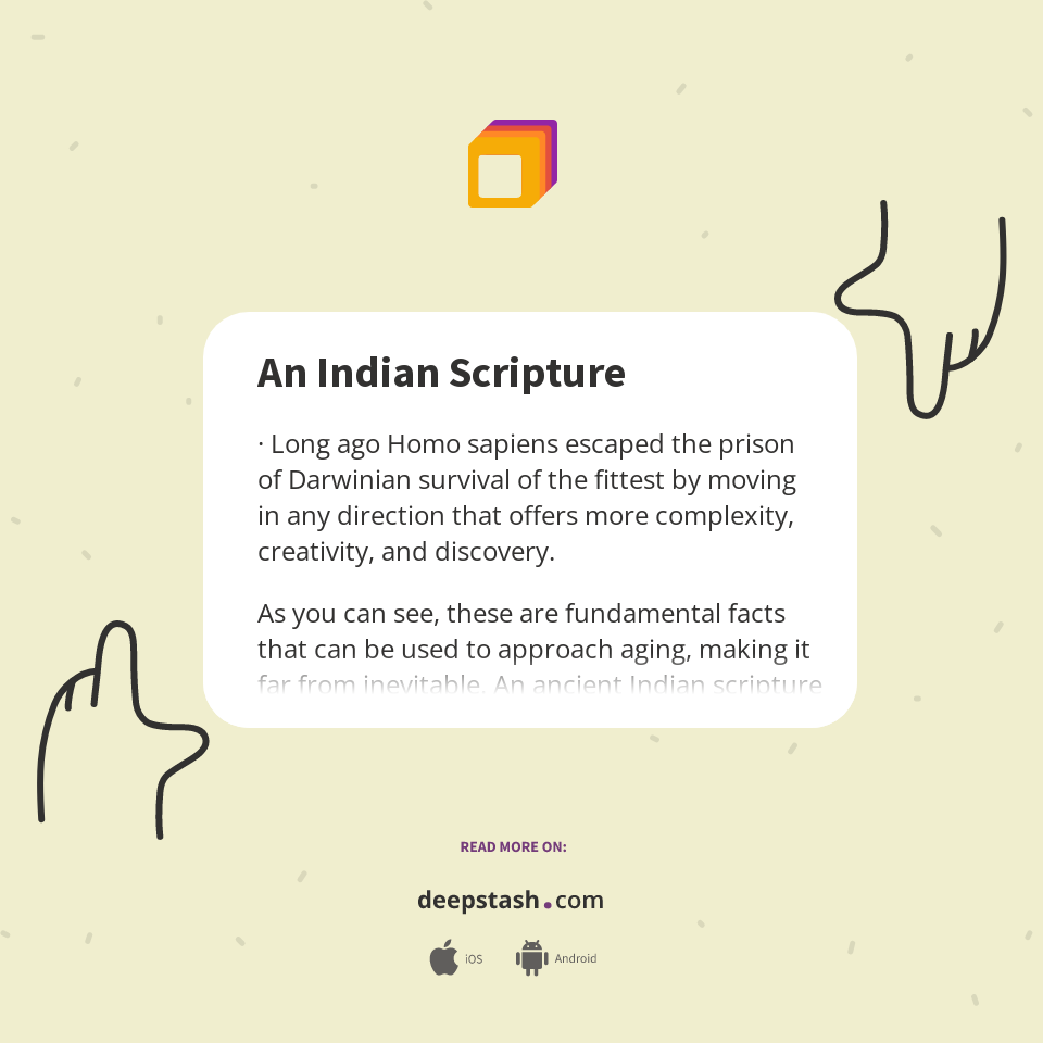 An Indian Scripture - Deepstash