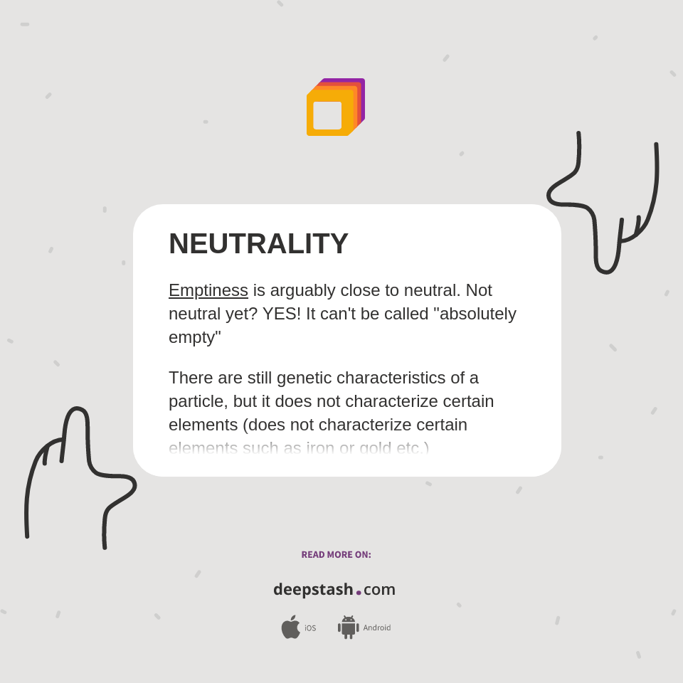 NEUTRALITY - Deepstash
