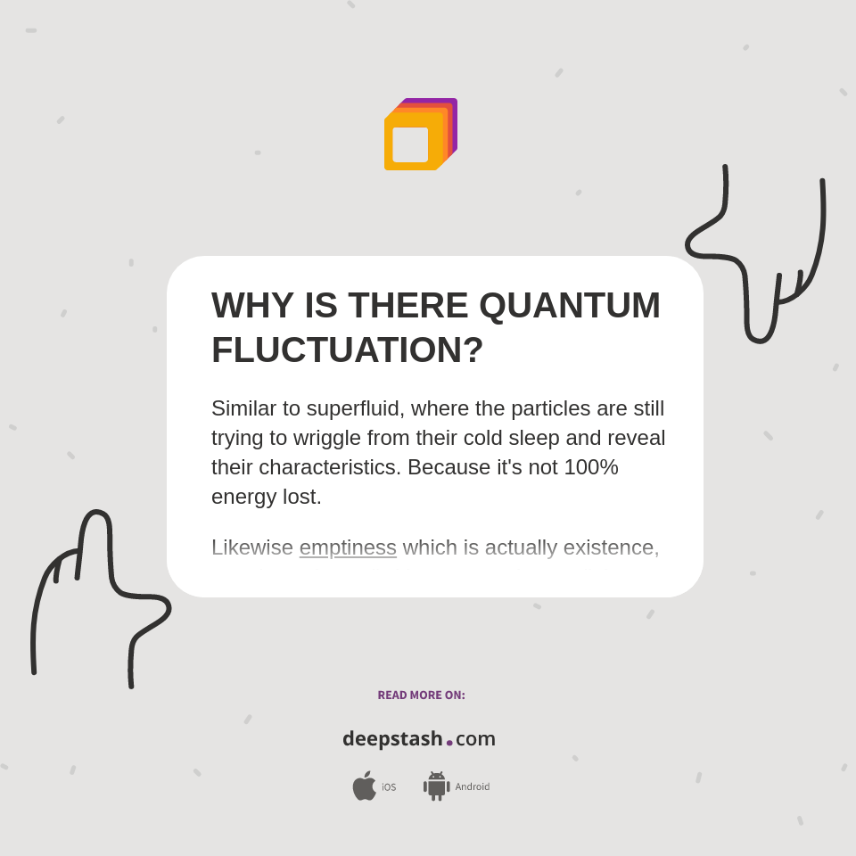 WHY IS THERE QUANTUM FLUCTUATION? - Deepstash