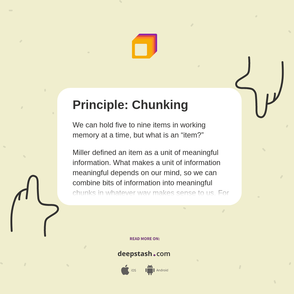 Principle: Chunking - Deepstash