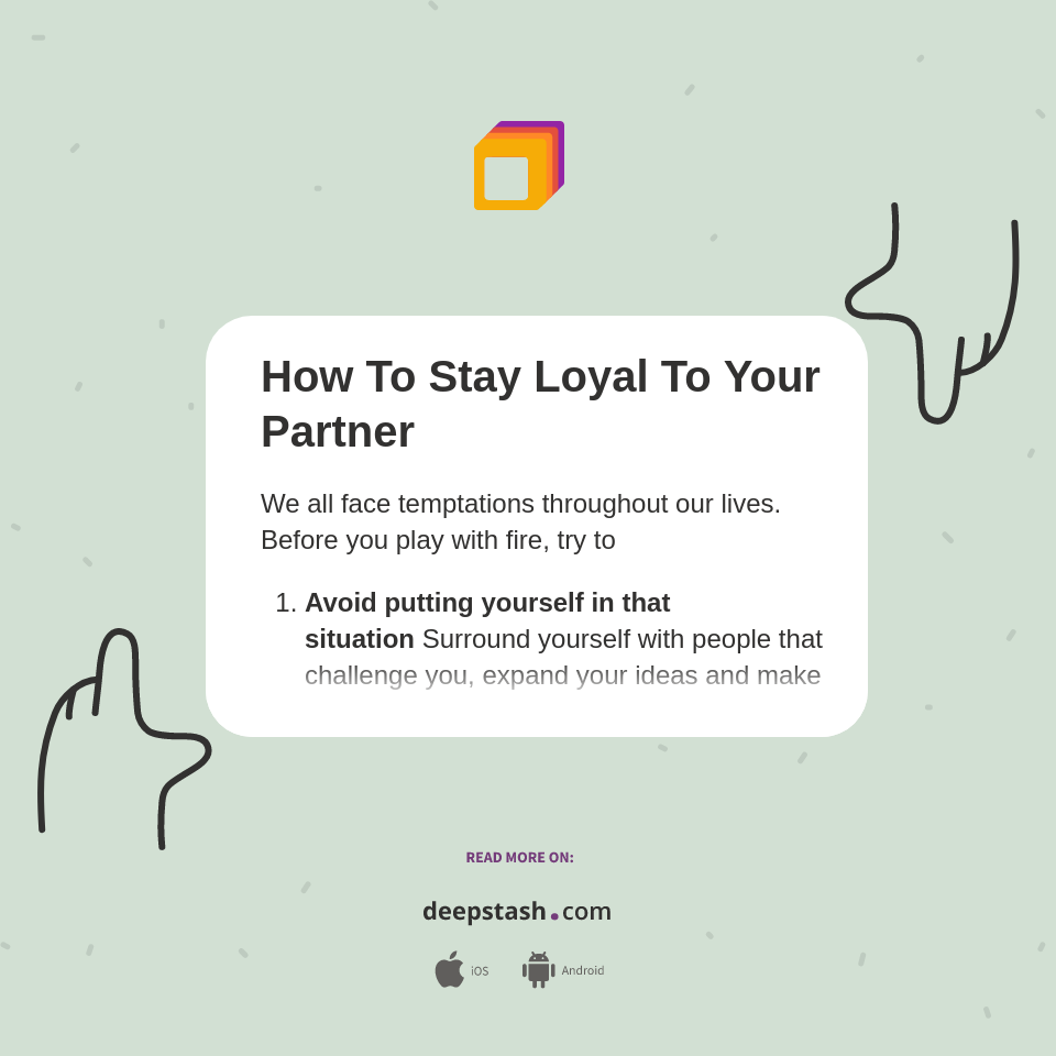 How To Stay Loyal To Your Partner - Deepstash