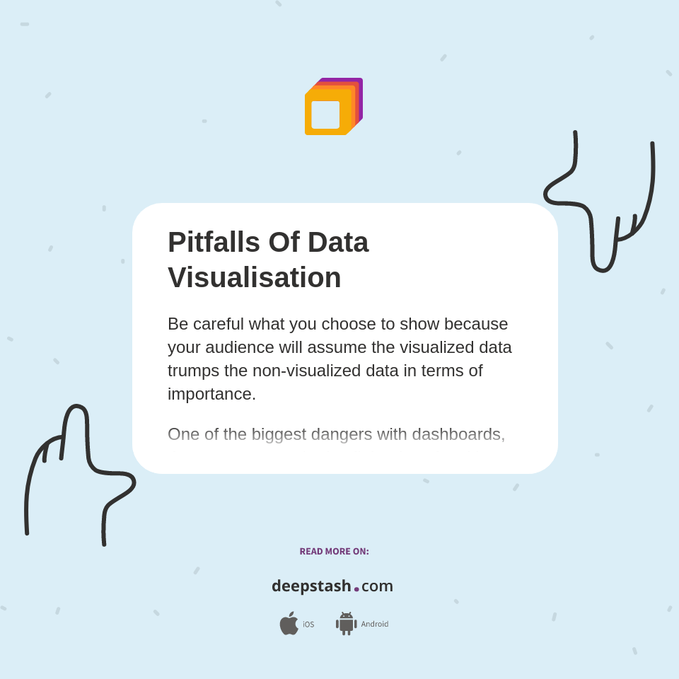 Pitfalls Of Data Visualisation - Deepstash