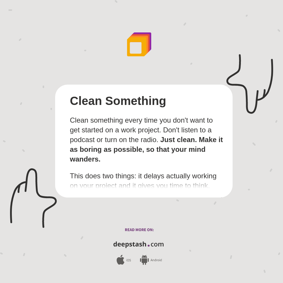 Clean Something - Deepstash