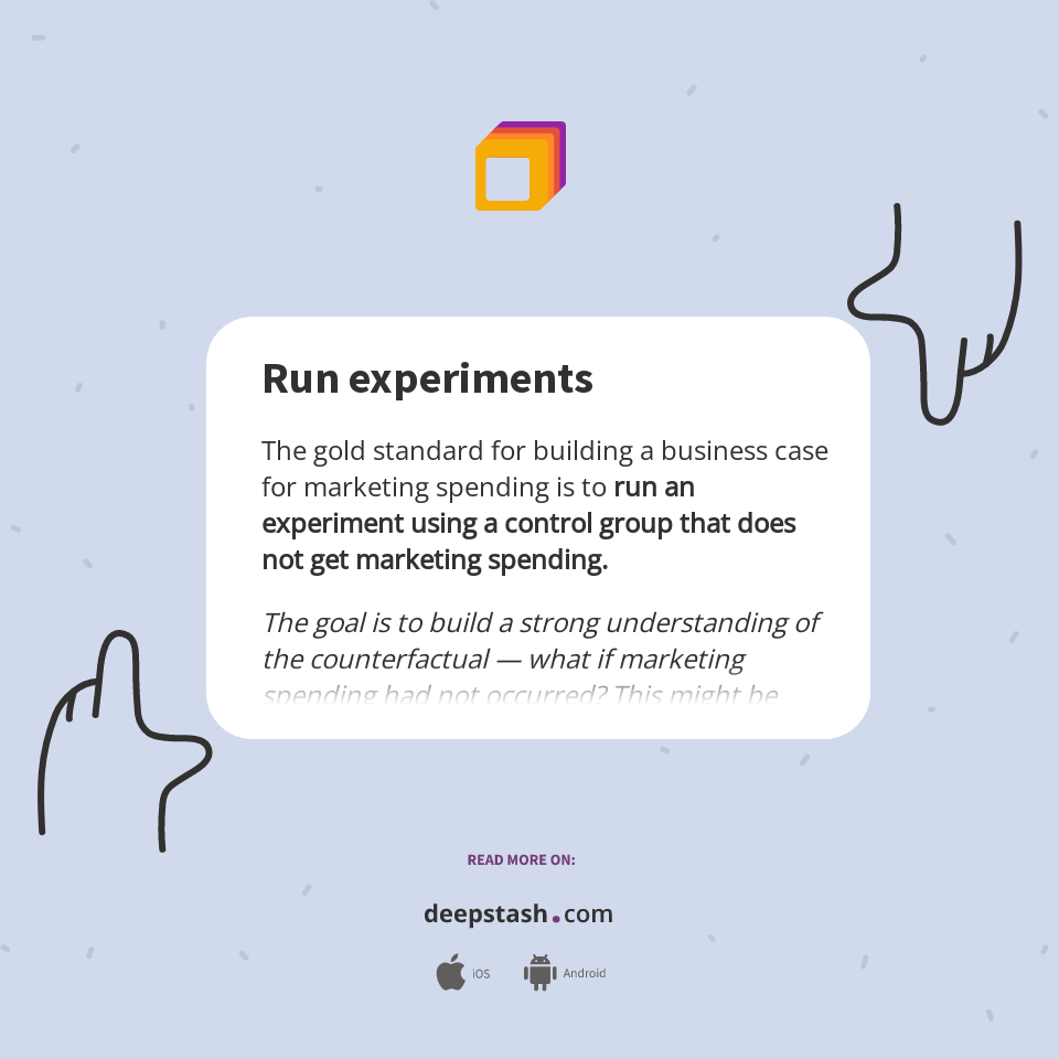 Run experiments - Deepstash