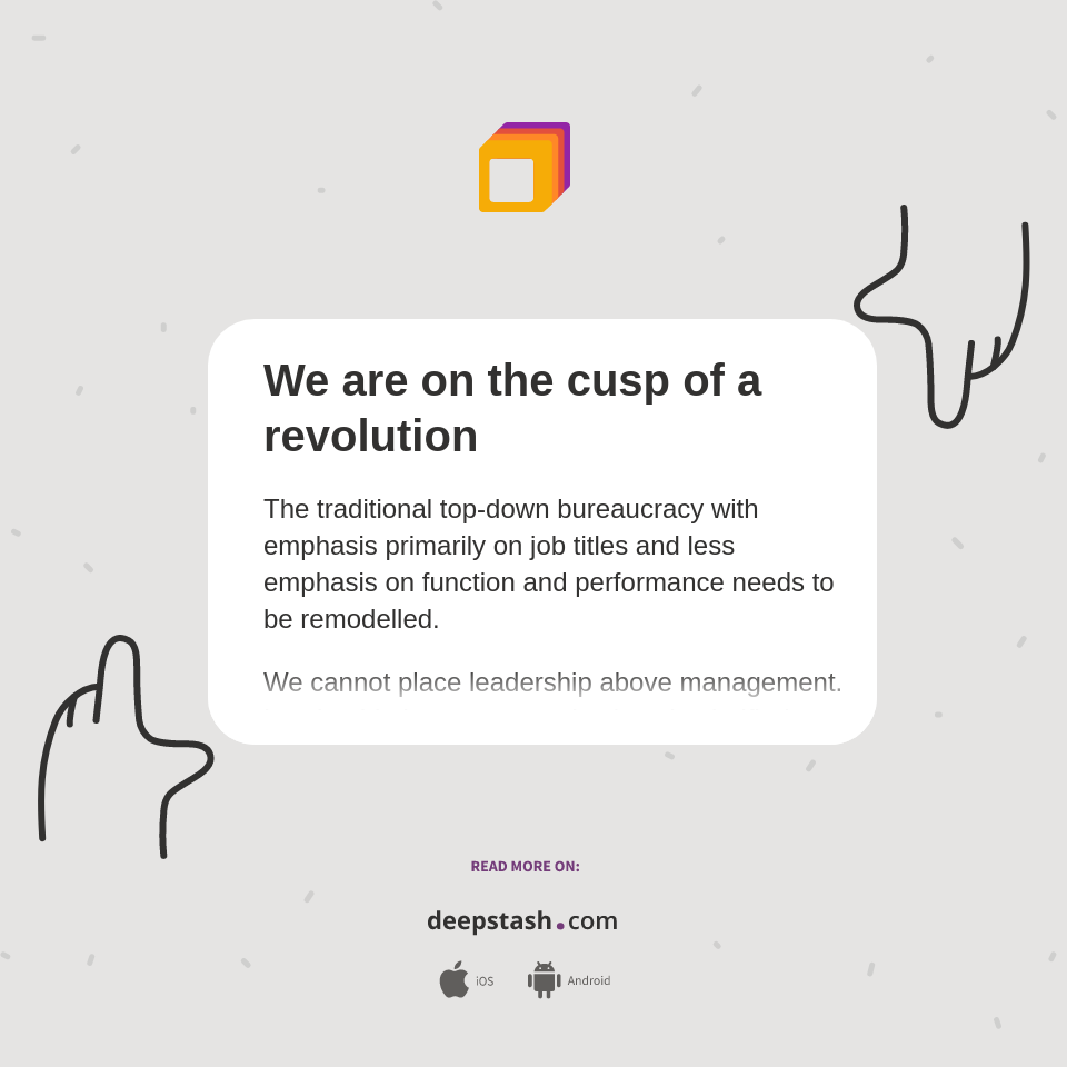 We are on the cusp of a revolution - Deepstash