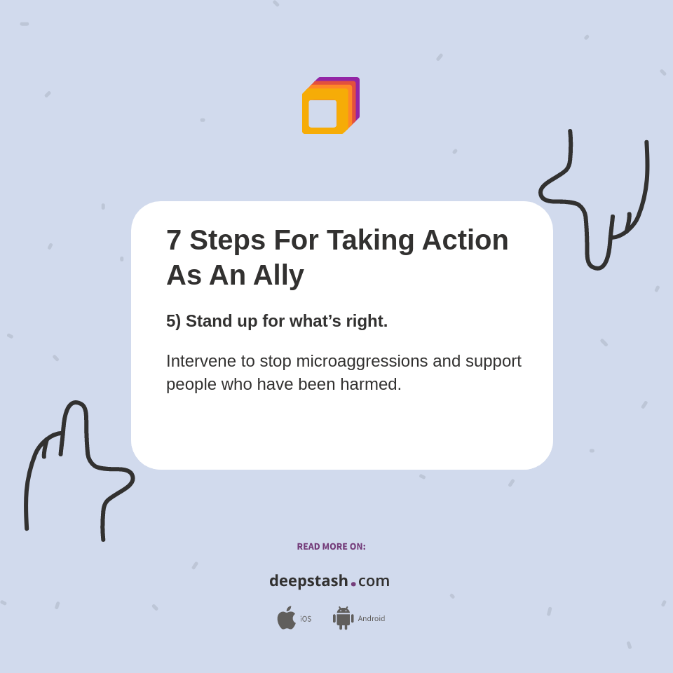 7 Steps For Taking Action As An Ally - Deepstash