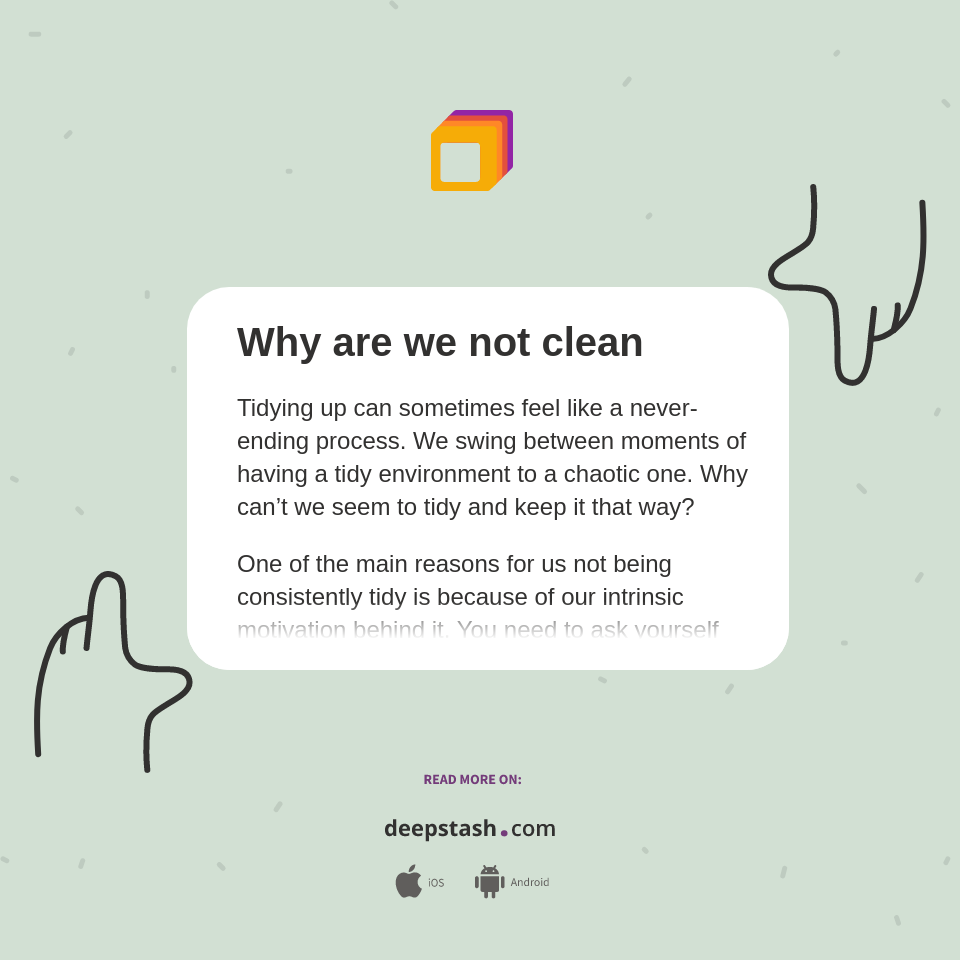 Why are we not clean - Deepstash