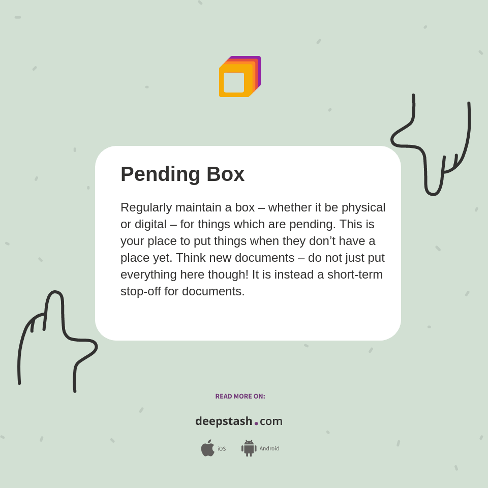 Pending Box - Deepstash