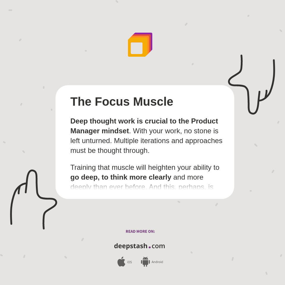 The Focus Muscle - Deepstash
