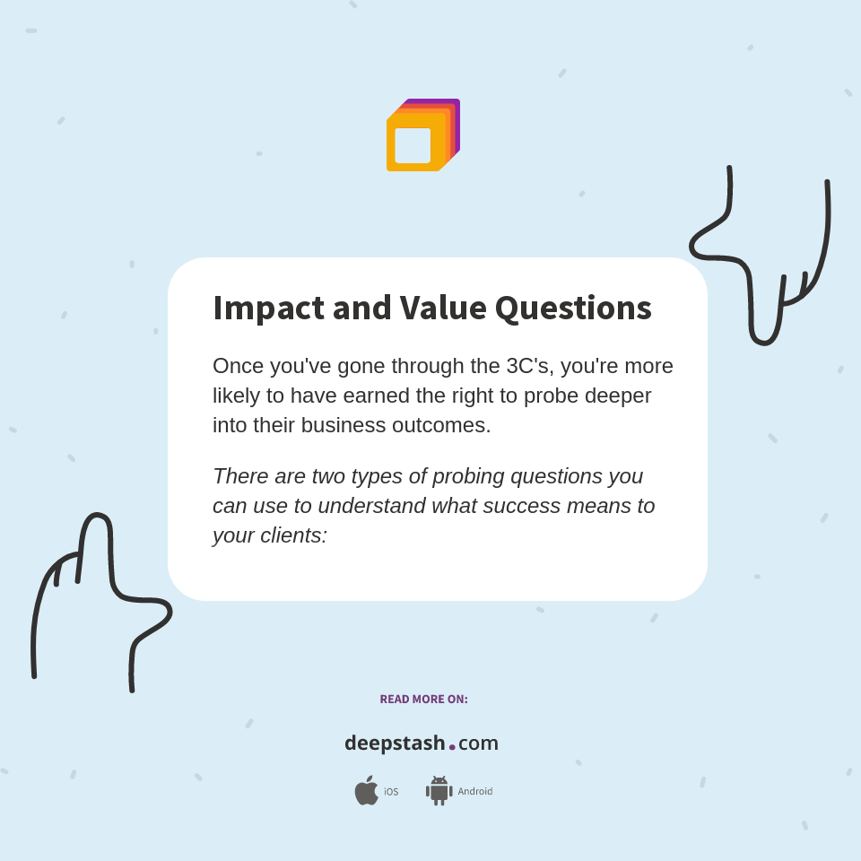 Impact and Value Questions - Deepstash