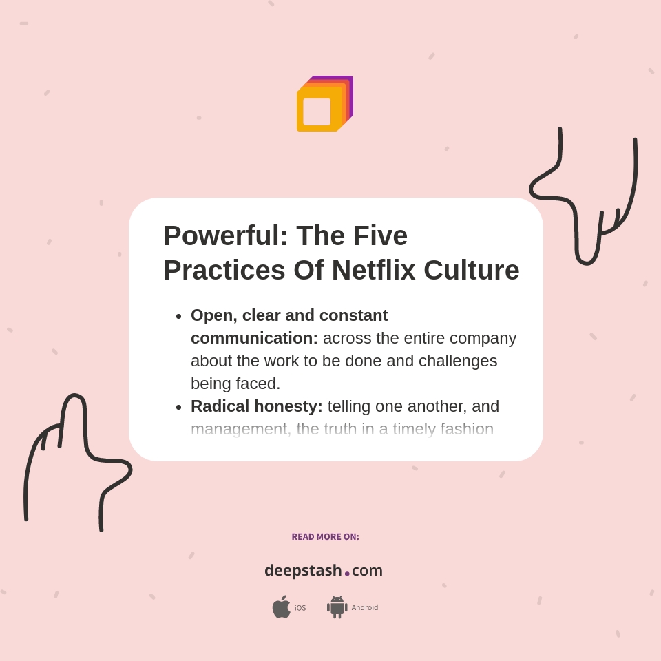 Powerful: The Five Practices Of Netflix Culture - Deepstash