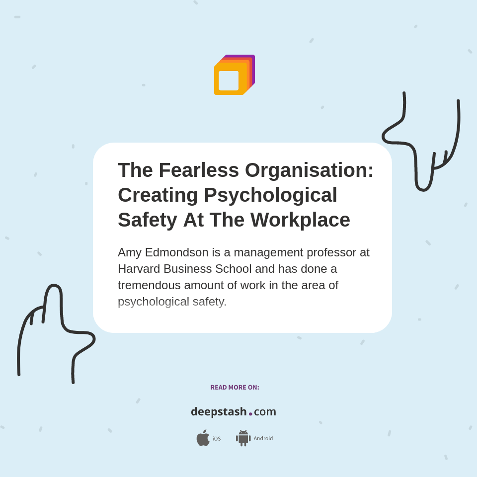 The Fearless Organisation: Creating Psychological Safety At The ...