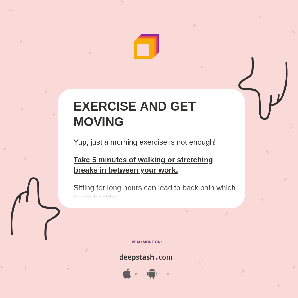 EXERCISE AND GET MOVING - Deepstash