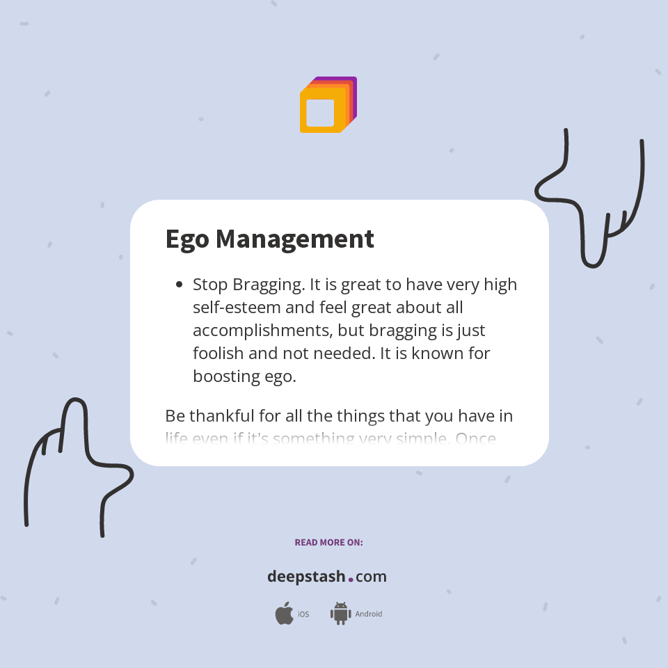 Ego Management - Deepstash
