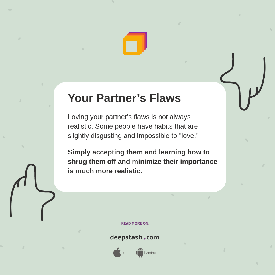 Your Partner’s Flaws - Deepstash