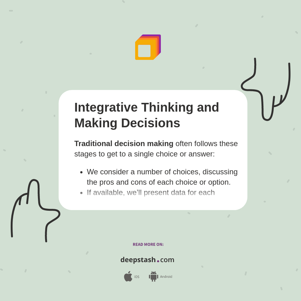 Integrative Thinking and Making Decisions - Deepstash