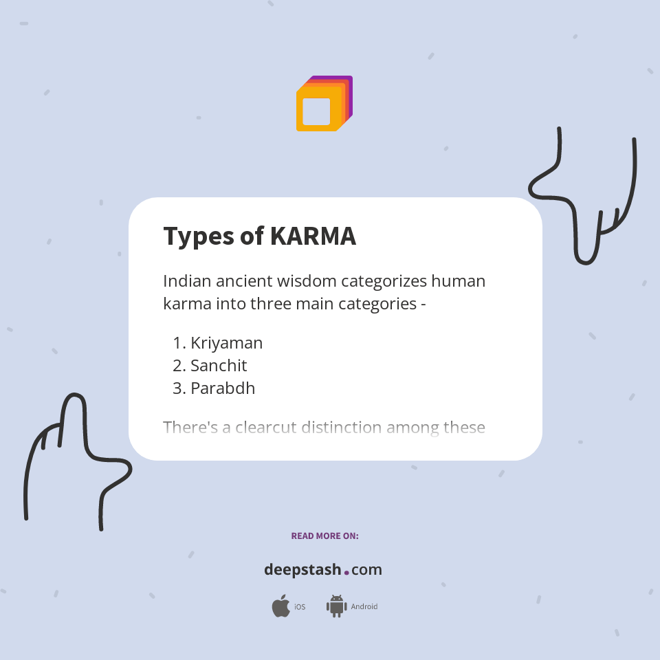 Types of KARMA - Deepstash