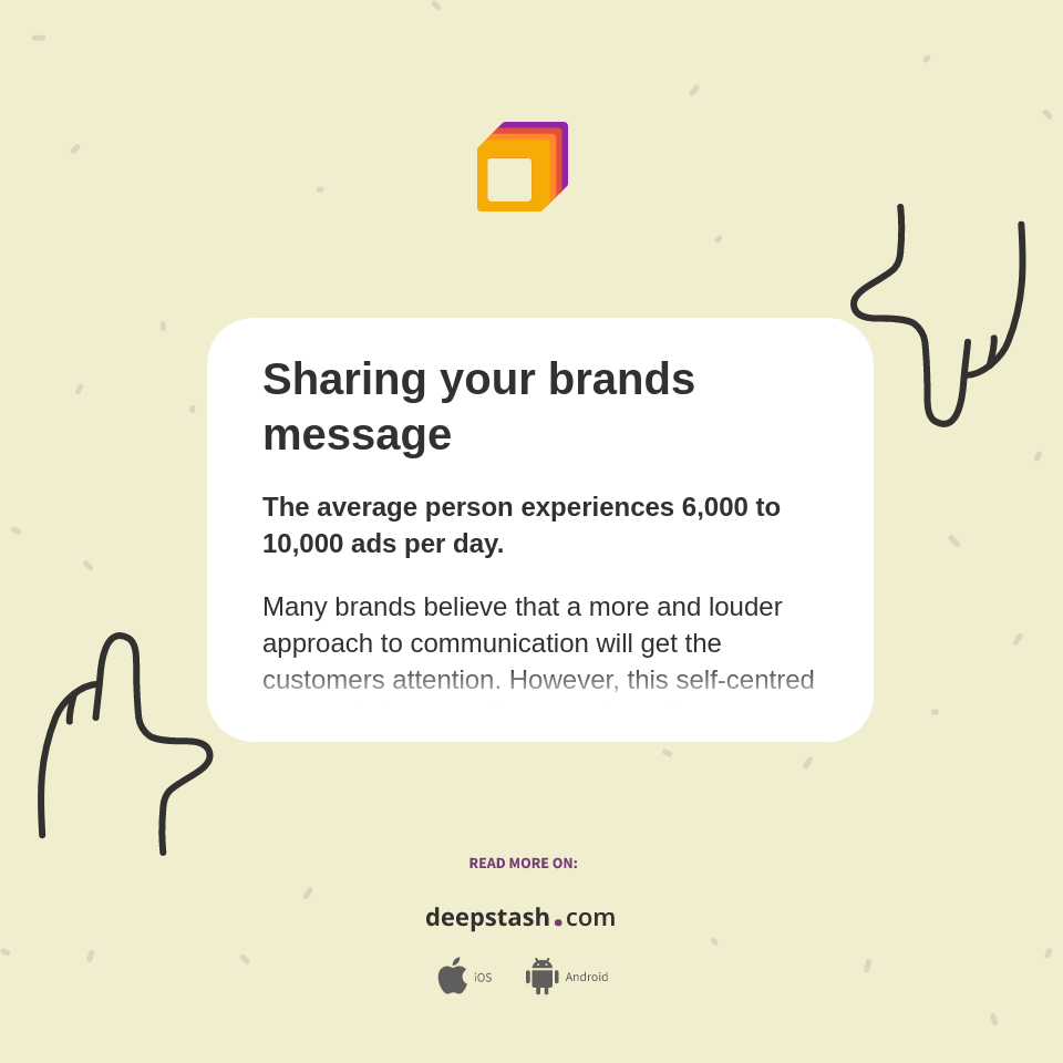 Sharing your brands message - Deepstash