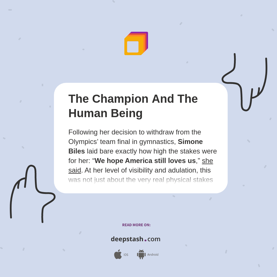 The Champion And The Human Being - Deepstash