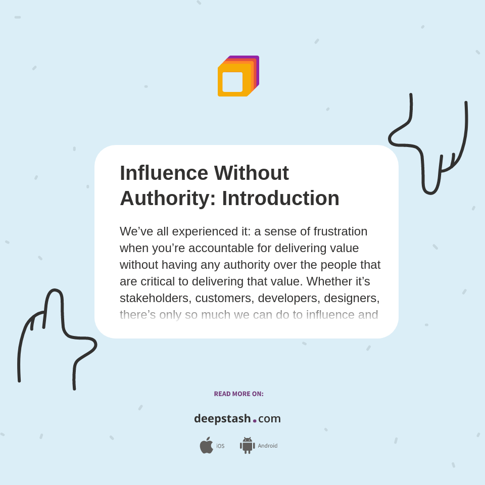 Influence Without Authority: Introduction - Deepstash